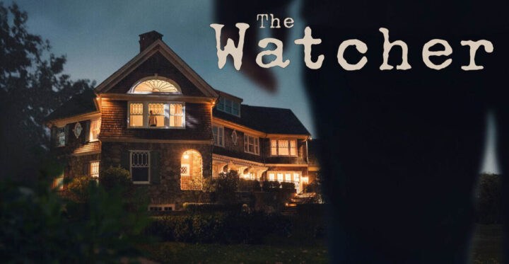 The Watcher: la vera storia che ha ispirato la miniserie Netflix