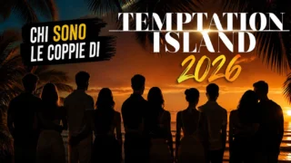 Coppie Temptation Island 2026: chi sono e perché partecipano